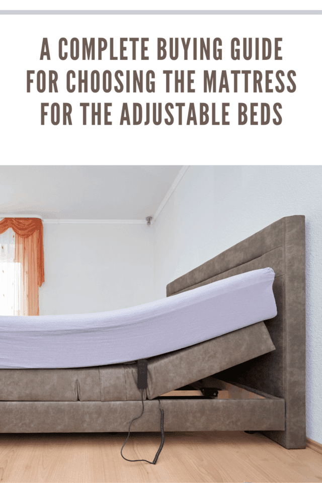 Guide for Choosing the Mattress for the Adjustable Bed – Mom's Memo