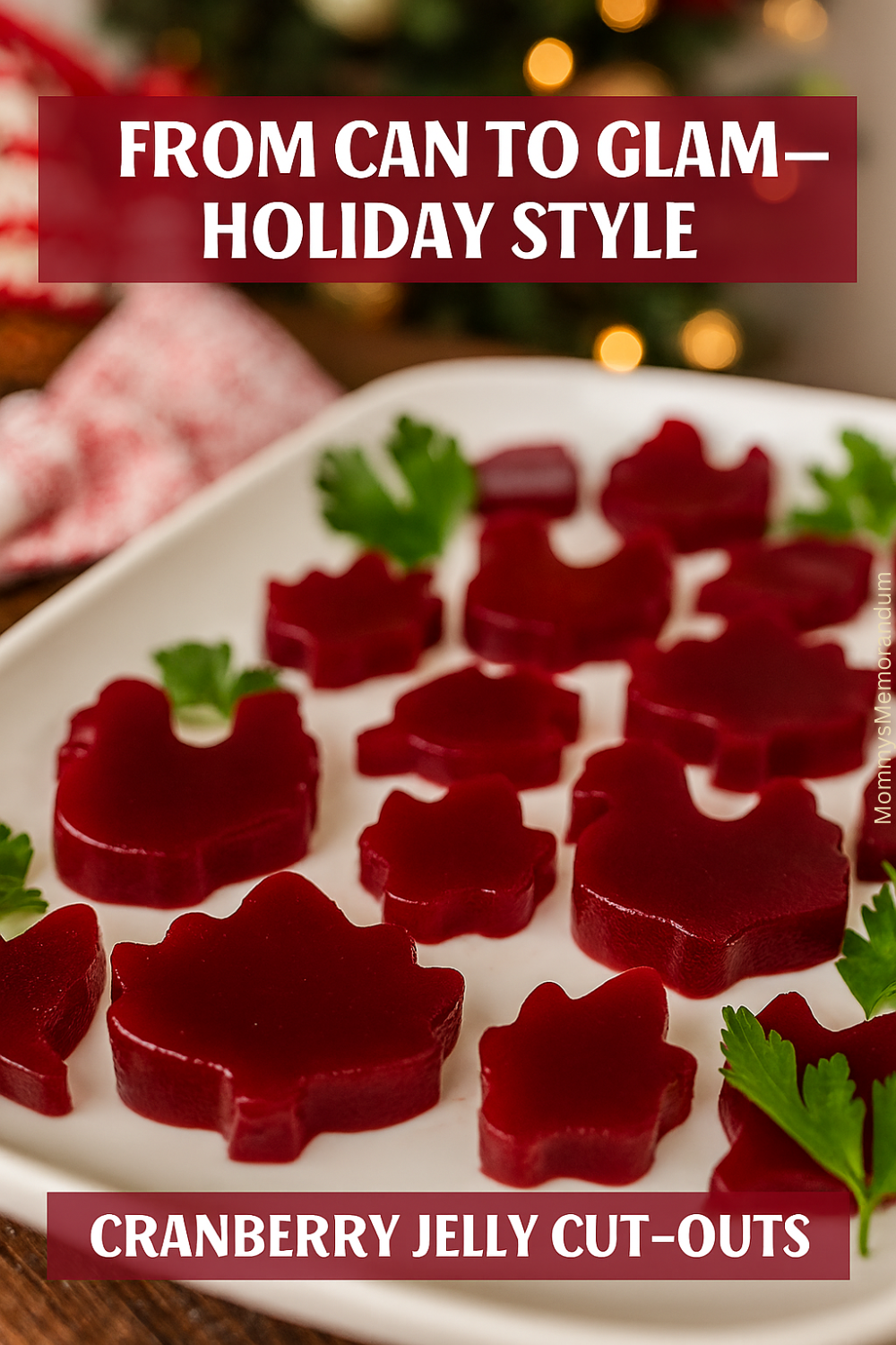 Jolly Cranberry Jelly Cutouts | Easy Holiday Shapes for Your Table